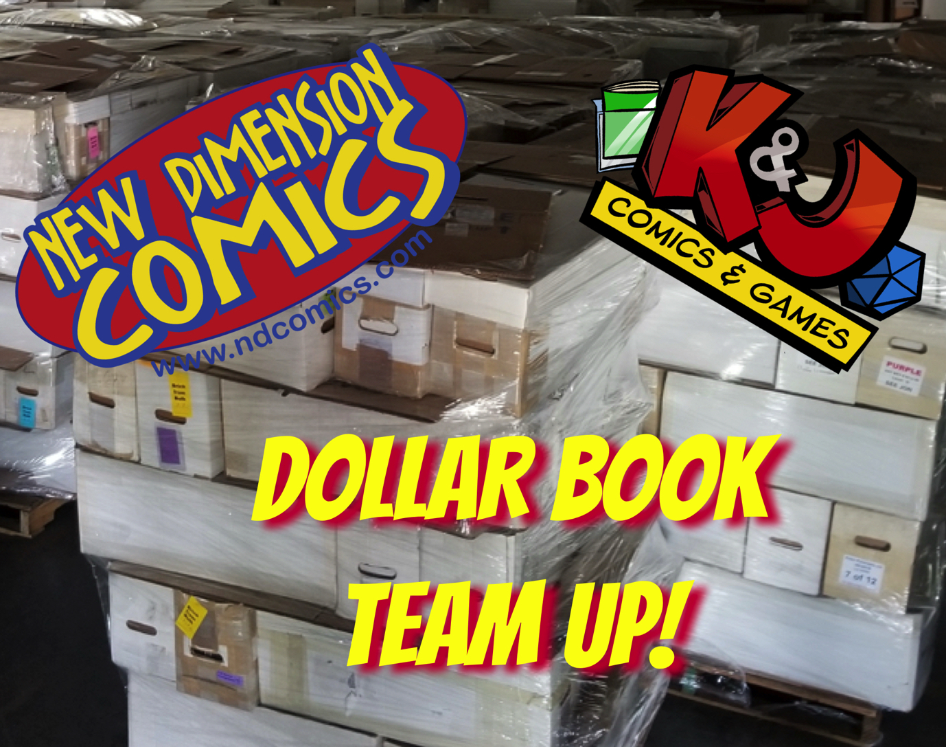 Dollar book team up with K&J Comics – New Dimension Comics